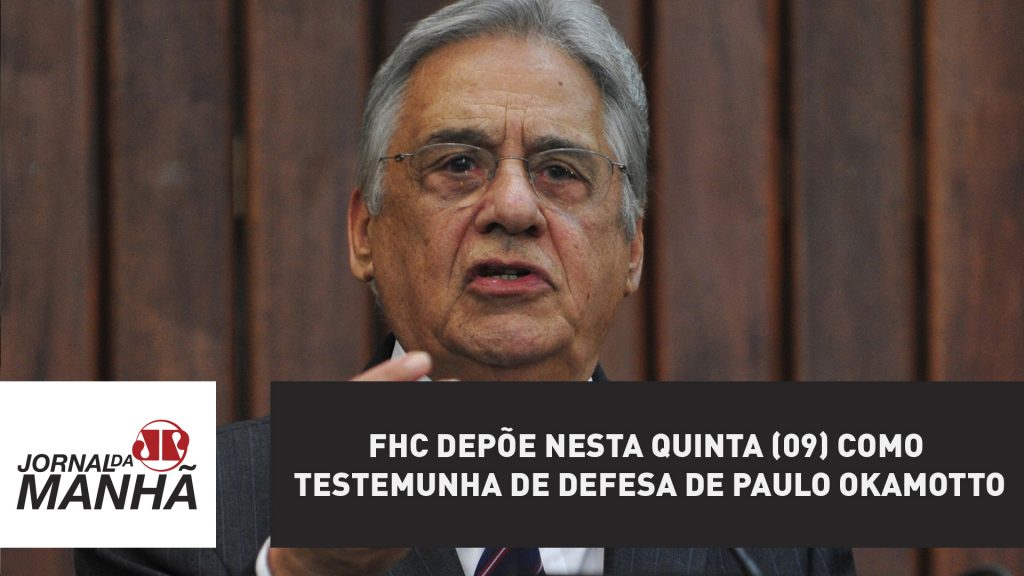 FHC depõe nesta quinta (09) como testemunha de defesa de Paulo Okamotto ...