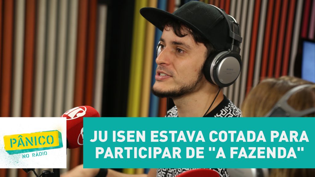 Ju Isen, que mostrou fiofó no Carnaval, estava cotada para participar ...