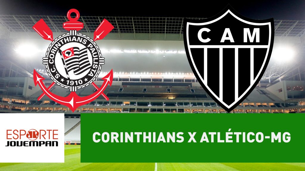 Corinthians x Atlético-MG: acompanhe o jogo ao vivo na Jovem Pan ...