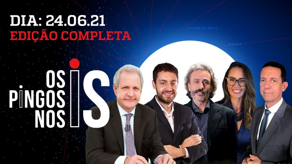 Os Pingos Nos Is 24/06/21 | Jovem Pan