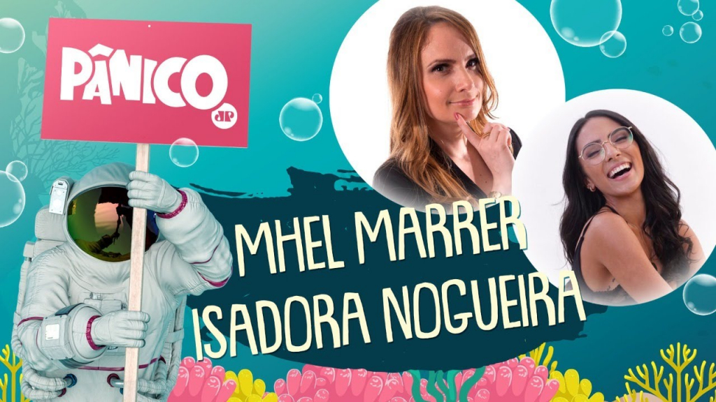 MHEL MARRER E ISADORA NOGUEIRA – PÂNICO – 15/07/21 | Jovem Pan