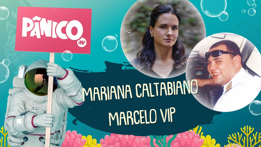 MARIANA CALTABIANO E MARCELO VIP – PÂNICO – 16/03/22 | Jovem Pan