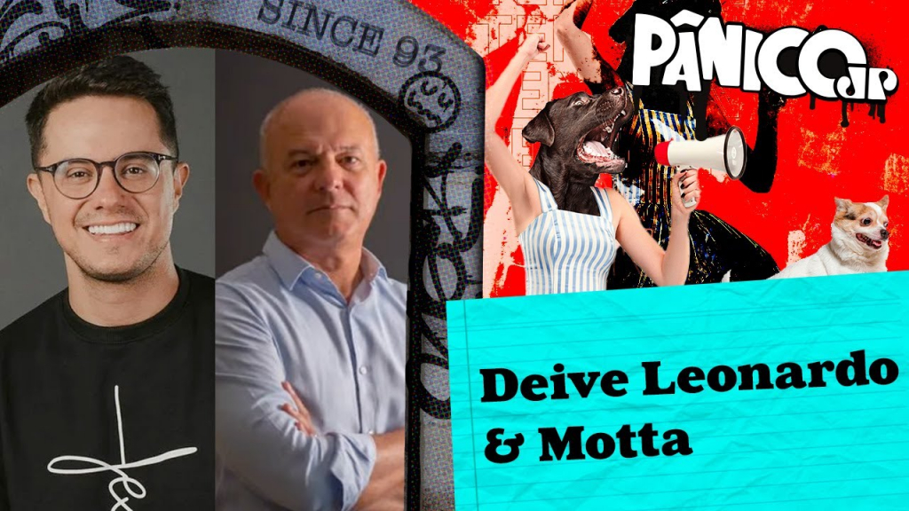 DEIVE LEONARDO E MOTTA – PÂNICO – 27/11/2023 | Jovem Pan