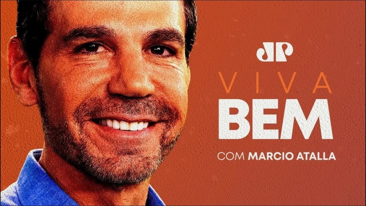 Viva Bem com Marcio Atalla | Jovem Pan